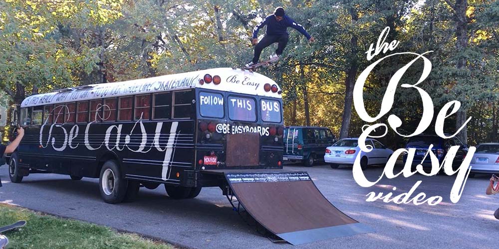 The Be Easy Video (FULL VIDEO) – beeasyboards